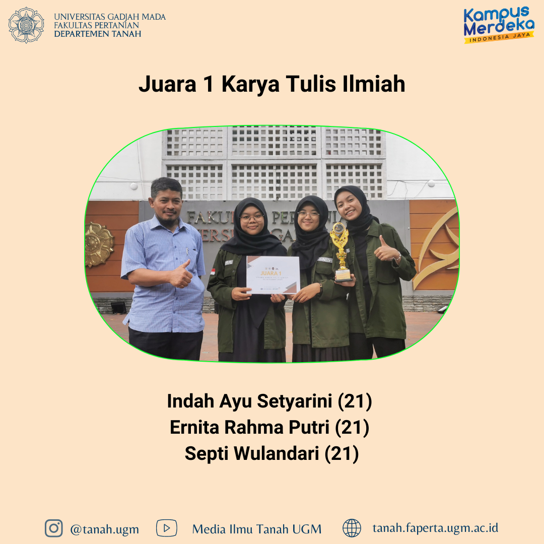 Tanah Bangga: Mahasiswa S1 Dept. Tanah UGM Menjuarai Lomba di ...