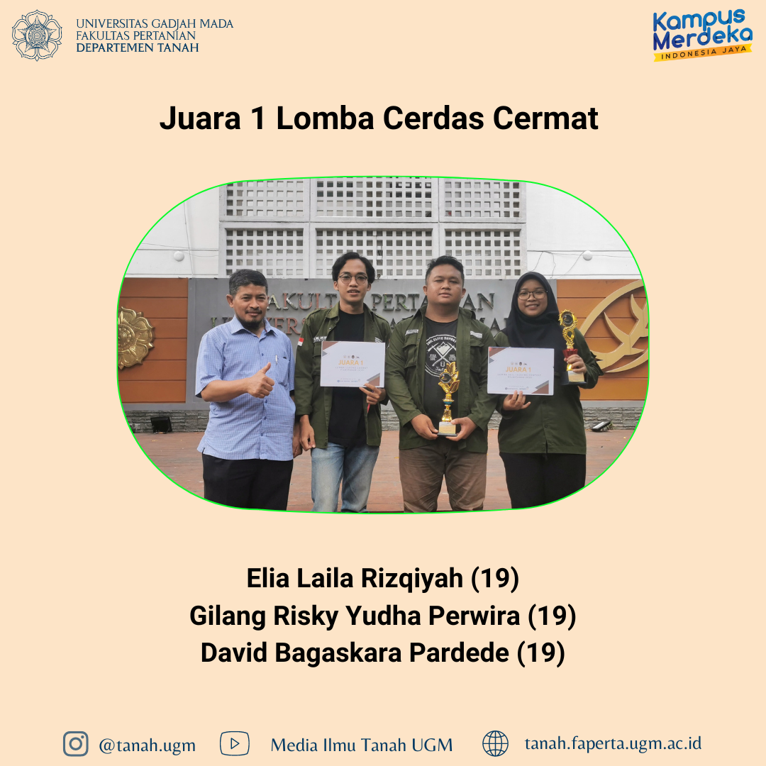 Tanah Bangga: Mahasiswa S1 Dept. Tanah UGM Menjuarai Lomba di ...
